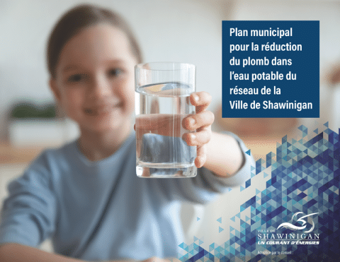 Adoption du plan d'action sur le plomb dans l'eau - Ville de Shawinigan
